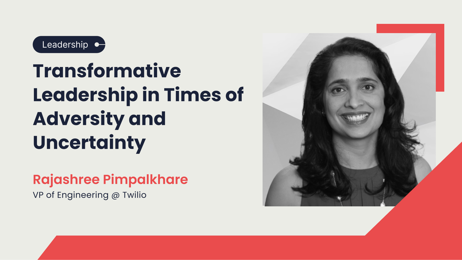 Transformative Leadership in Times of Adversity and Uncertainty by Rajashree Pimpalkhare