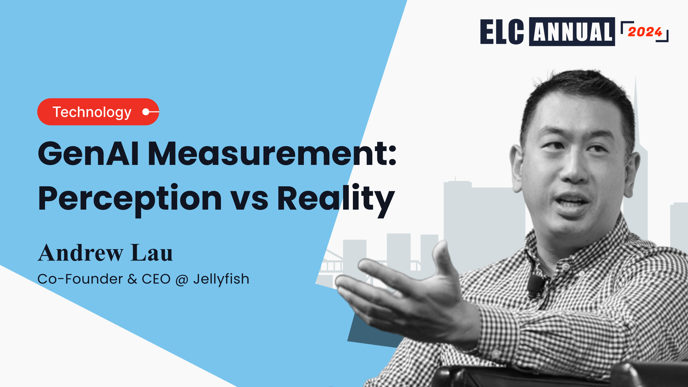 GenAI Measurement: Perception vs Reality by Andrew Lau
