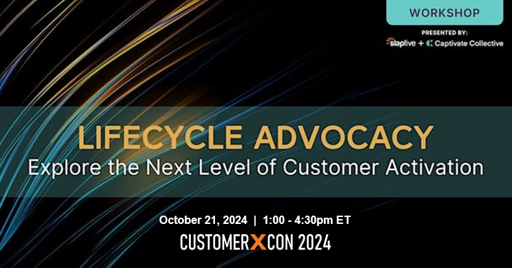 Lifecycle Advocacy Explore The Next Level Of Customer Activation
