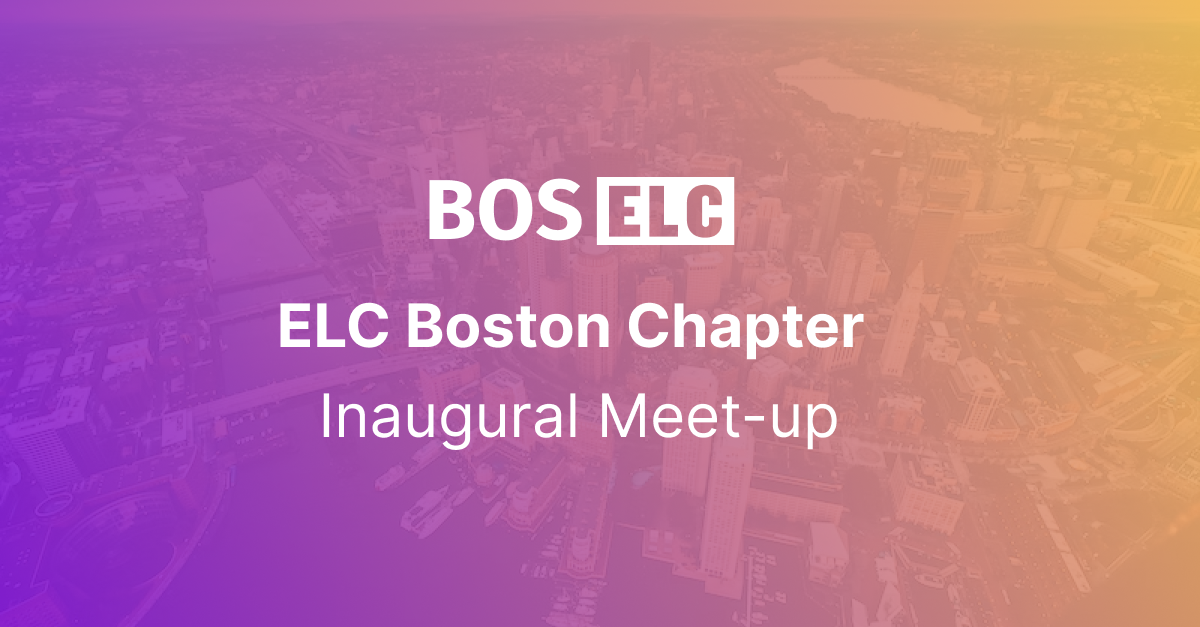 ELC Boston Inaugural Meetup - Event | ELC