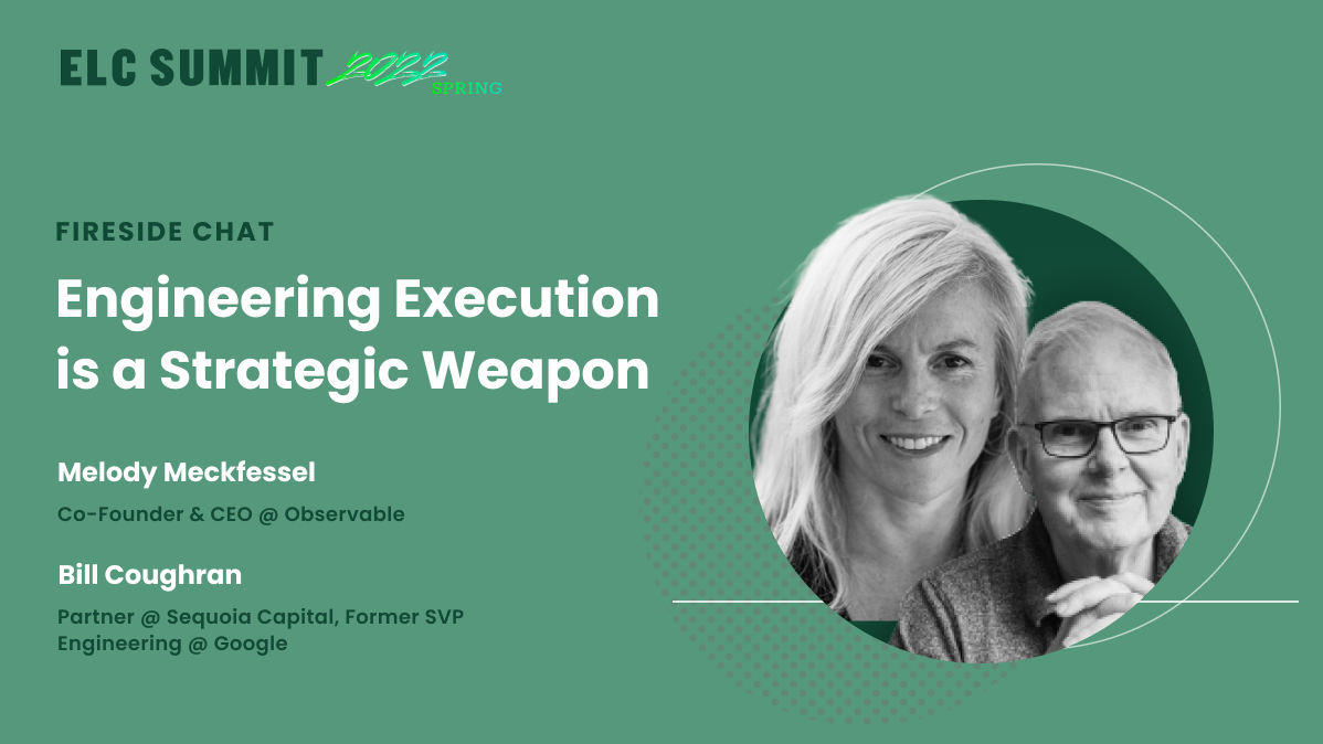 Engineering Execution is a Strategic Weapon - Video | ELC