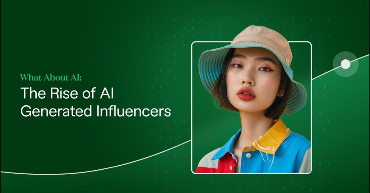What About AI: The Rise of AI Generated Influencers - Event | Fiverr ...