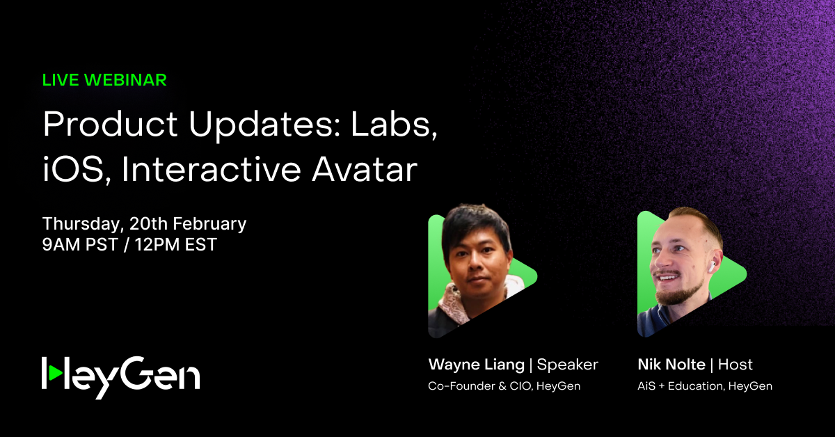 Product Updates: Labs, iOS, Interactive Avatar - Event | HeyGen Hub