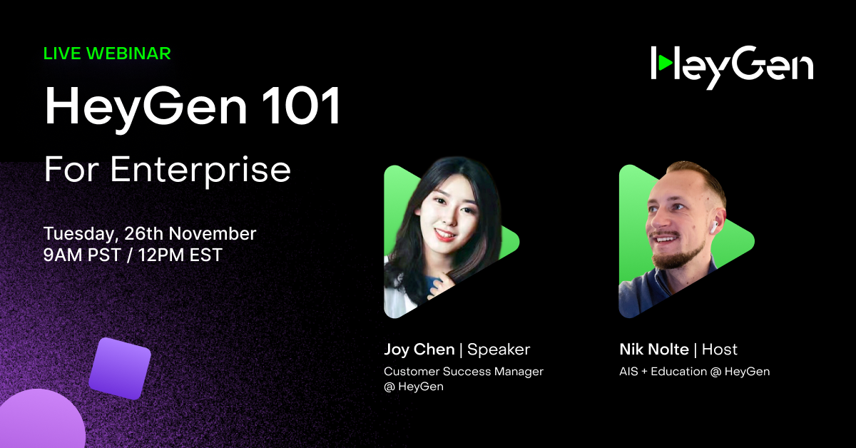 HeyGen 101 For Enterprise - Event | HeyGen