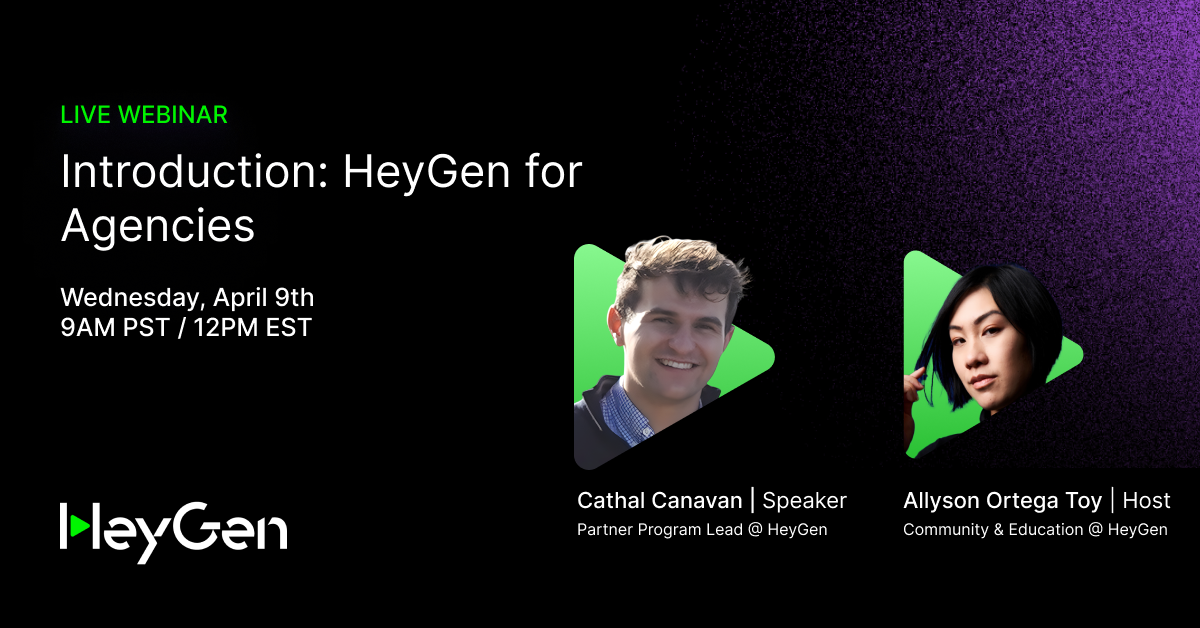 Introduction: HeyGen for Agencies - Event | HeyGen Hub