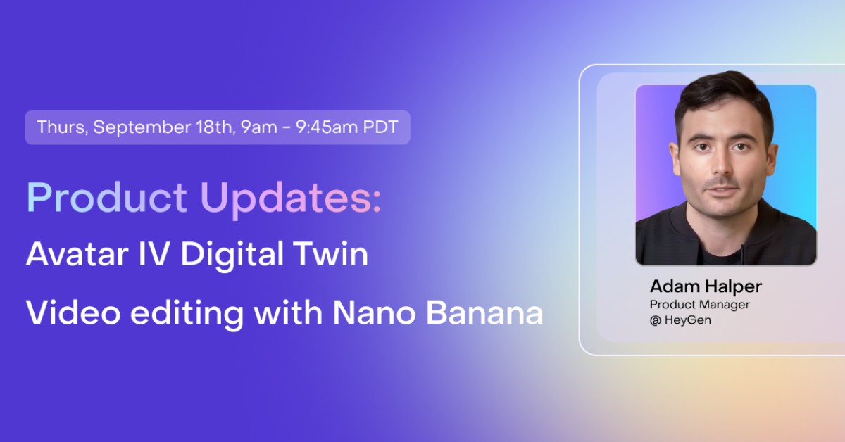 Monthly Product Updates: Avatar IV Digital Twin & video editing with ...