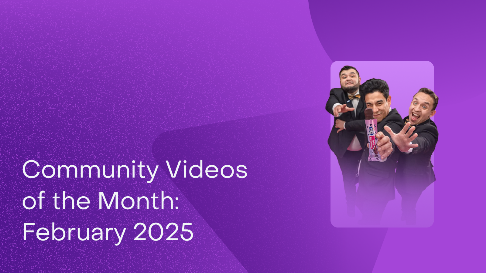 Community Spotlights: Videos of the Month (February 2025) - Guide ...