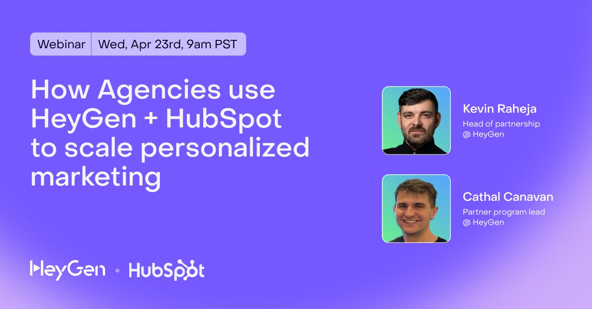 How Agencies Use HeyGen + Hubspot to Scale Personalized Marketing ...