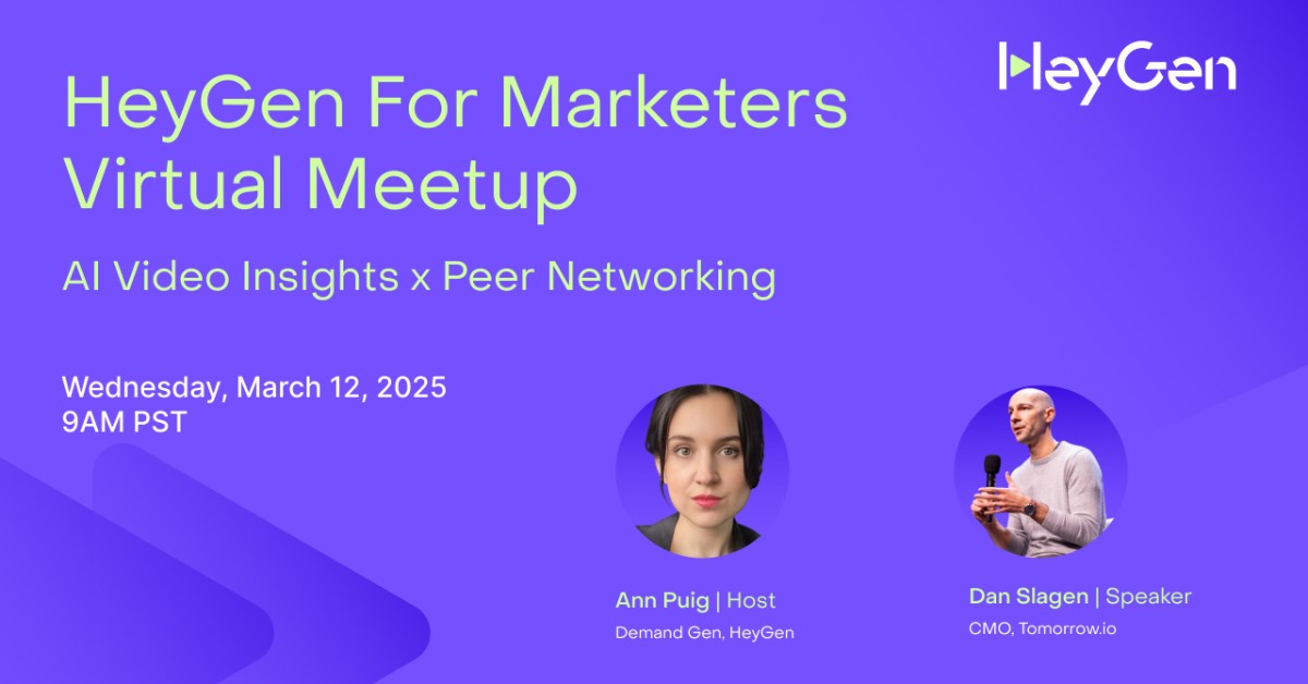 HeyGen Marketing Meetup: AI Video Insights & Virtual Networking - Event | HeyGen Hub