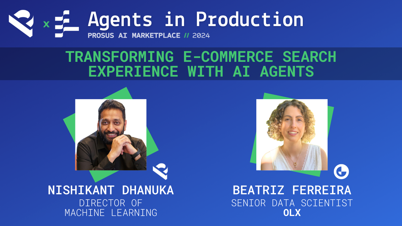 AI Agents Are Revolutionizing E-Commerce at OLX // Nishi and Beatriz - Video | MLOps Community