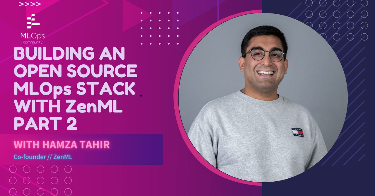 Building An Open Source Mlops Stack With Zenml Part 2 Event Mlops