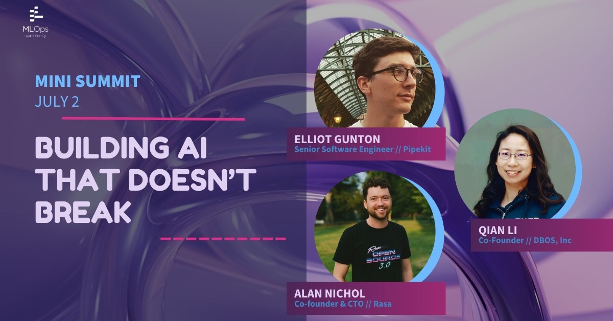 Building AI That Doesn’t Break - Event | MLOps Community