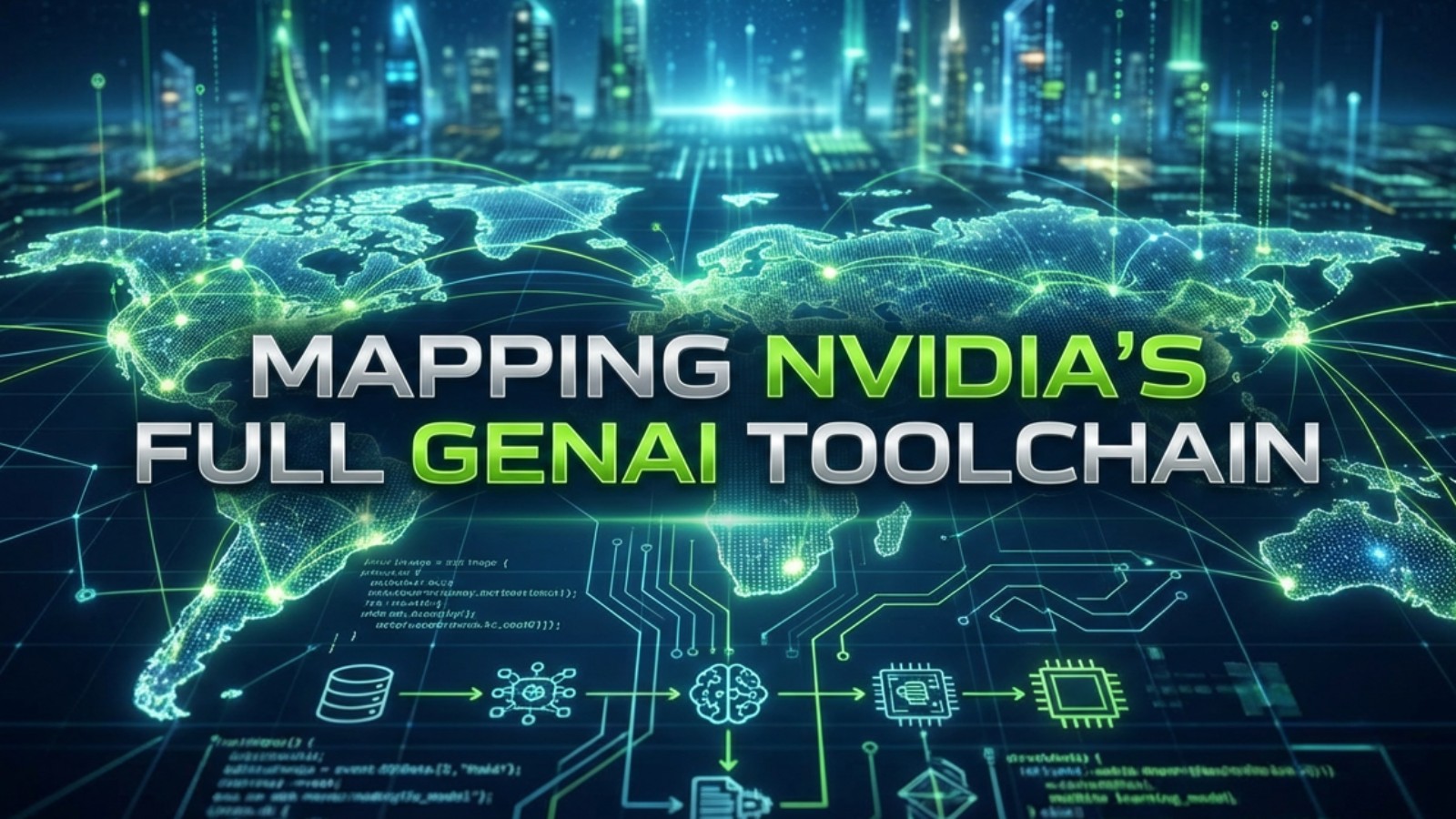 Mapping NVIDIA's Full GenAI Toolchain - Blog | MLOps Community