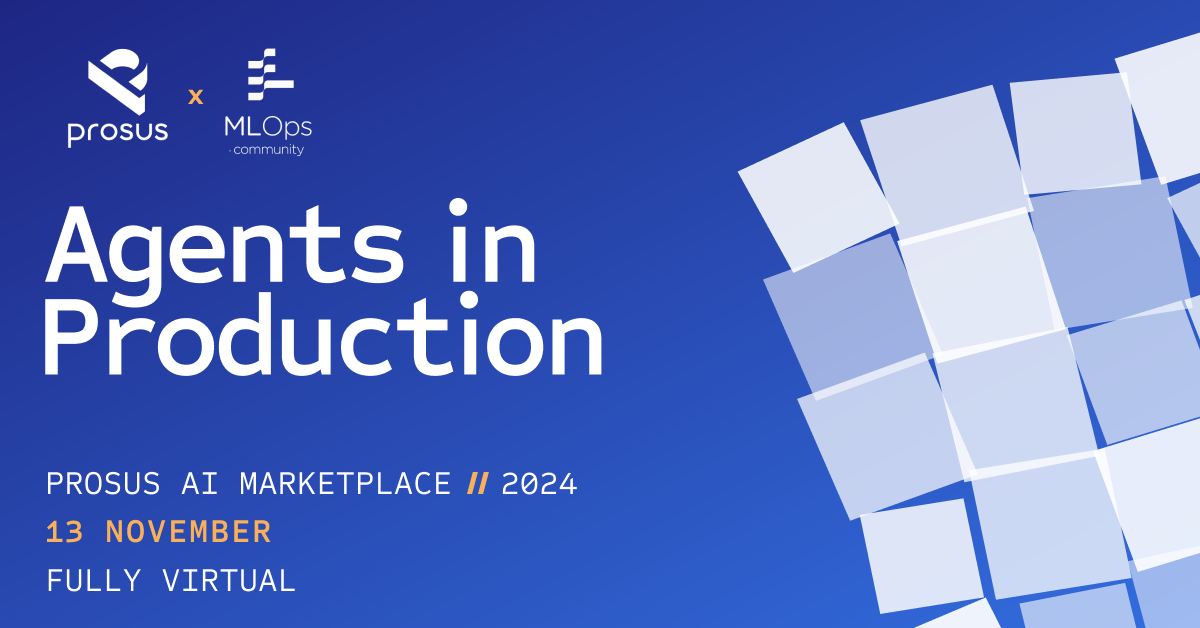 Agents in Production - Event | MLOps Community