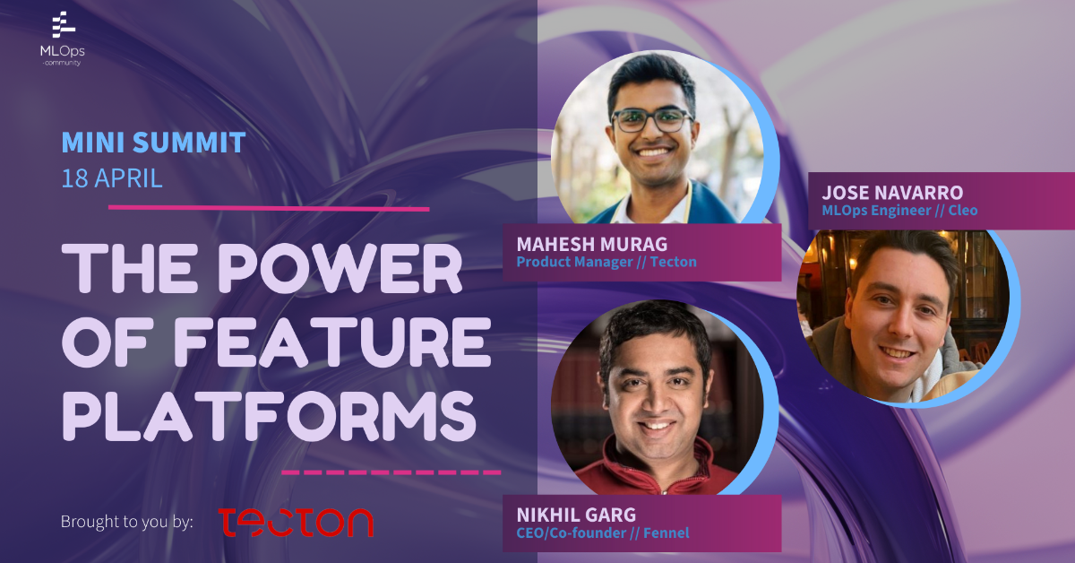 AI Innovations: The Power of Feature Platforms - Event | MLOps Community