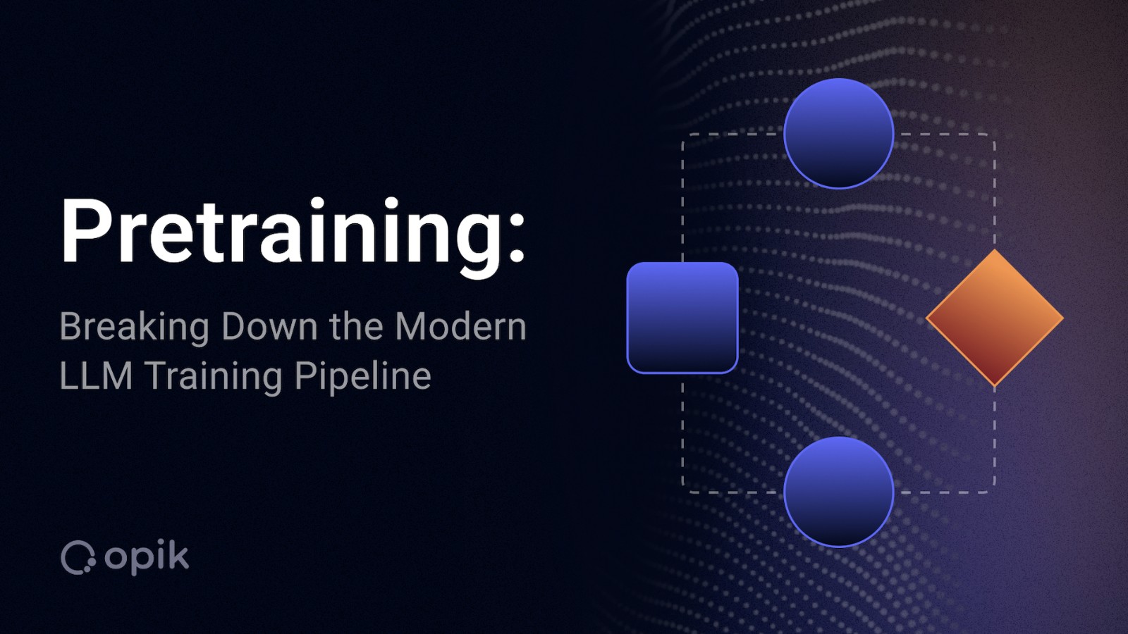 Pretraining: Breaking Down the Modern LLM Training Pipeline - Blog ...
