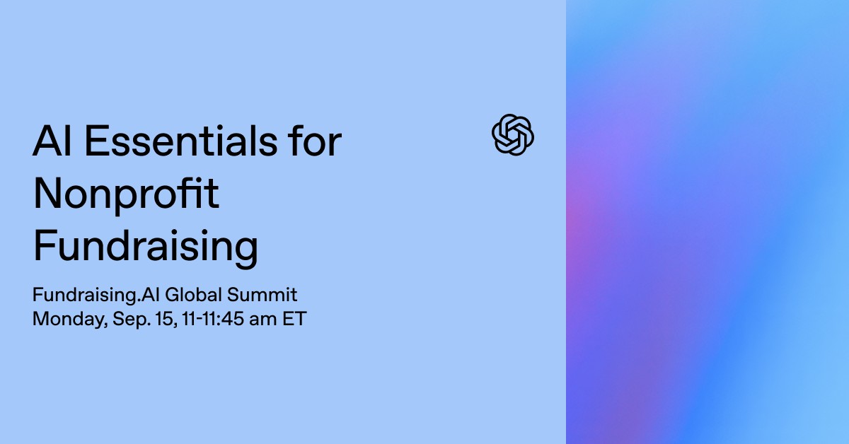 Fundraising.AI Global Summit: AI Essentials for Nonprofit Fundraising ...