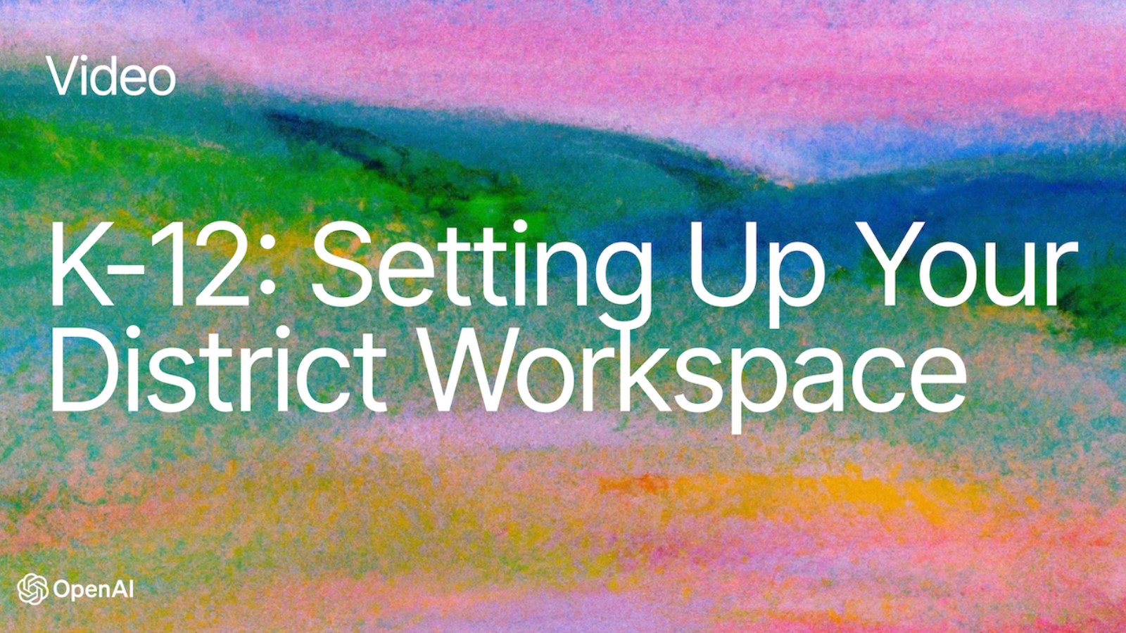 K-12: Setting Up Your District Workspace