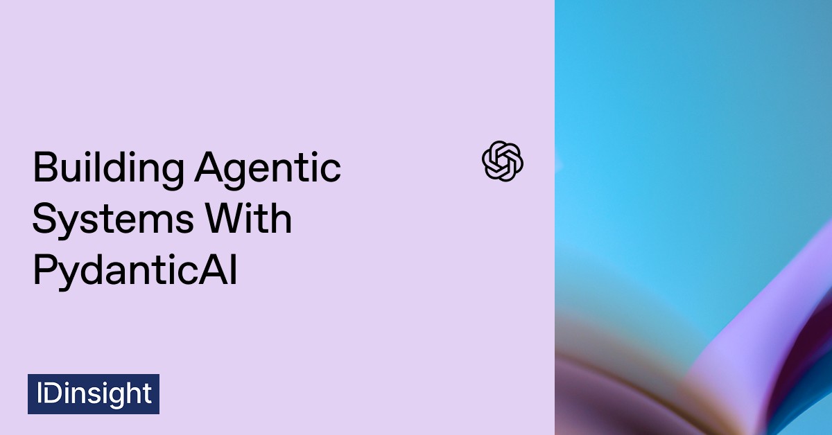 Building Agentic Systems With PydanticAI - Event | OpenAI Academy