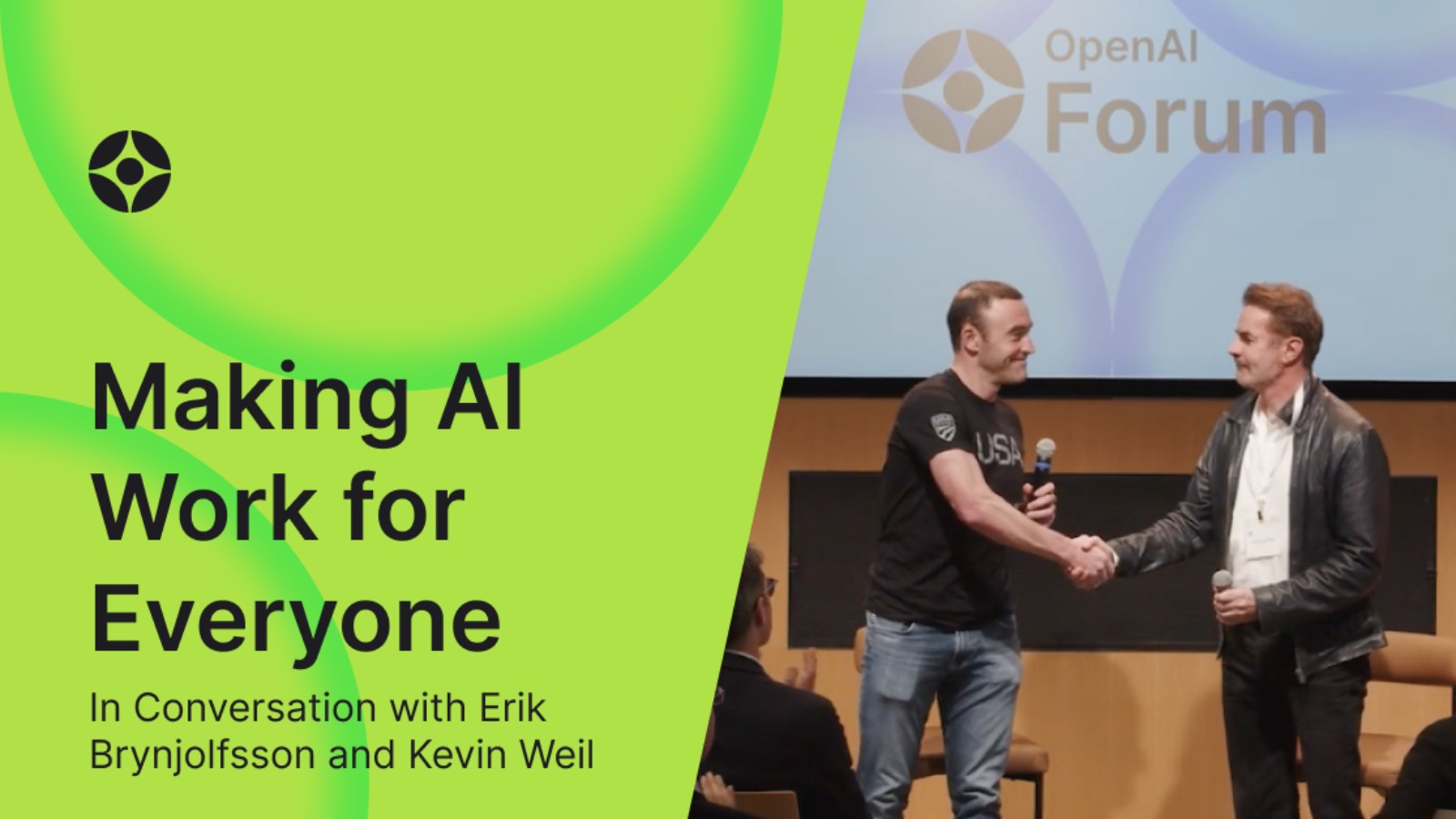 Making AI Work For Everyone - Video | OpenAI Forum