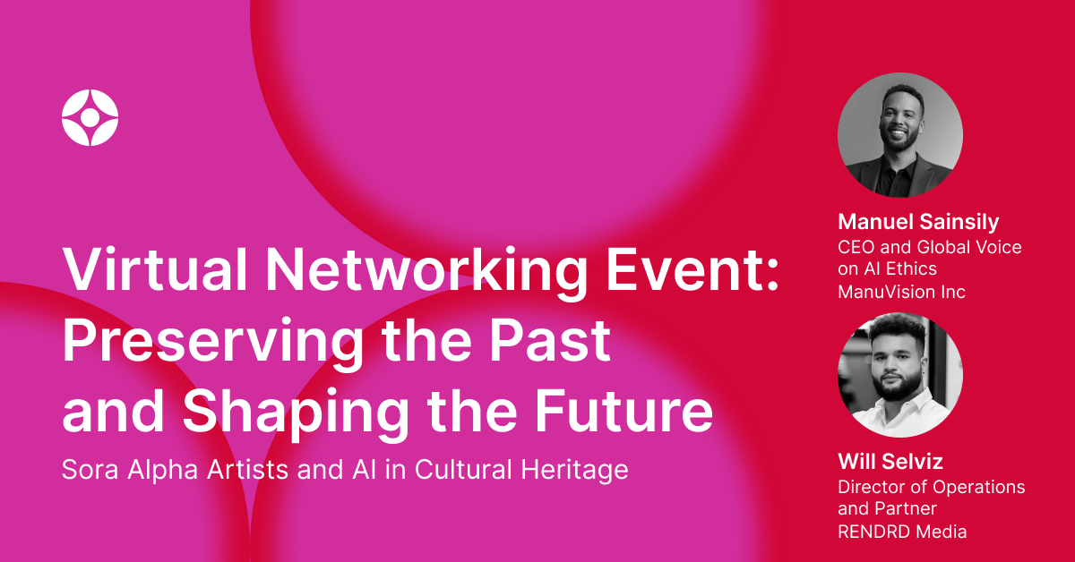 Networking Session for Preserving the Past and Shaping the Future - Event | OpenAI Forum