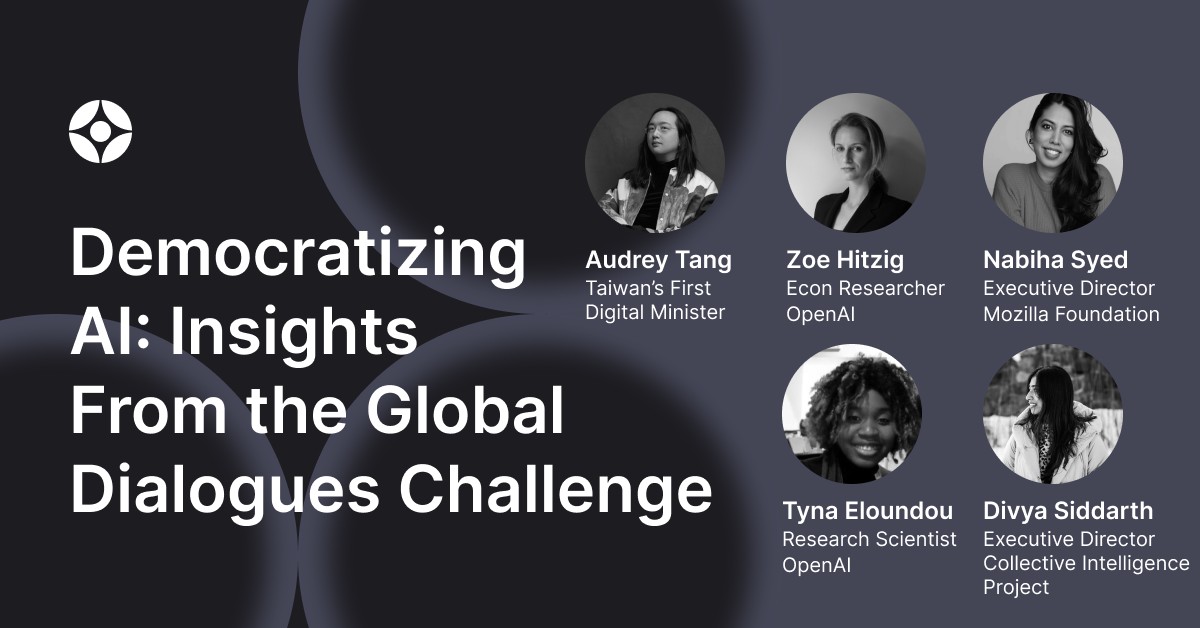 Virtual Event: Democratizing AI: Insights from the Global Dialogues Challenge - Event | OpenAI Forum