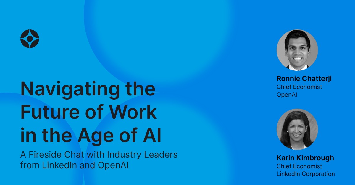 Virtual Event: The Future of Work: A Fireside Chat with Industry Leaders from LinkedIn and ...