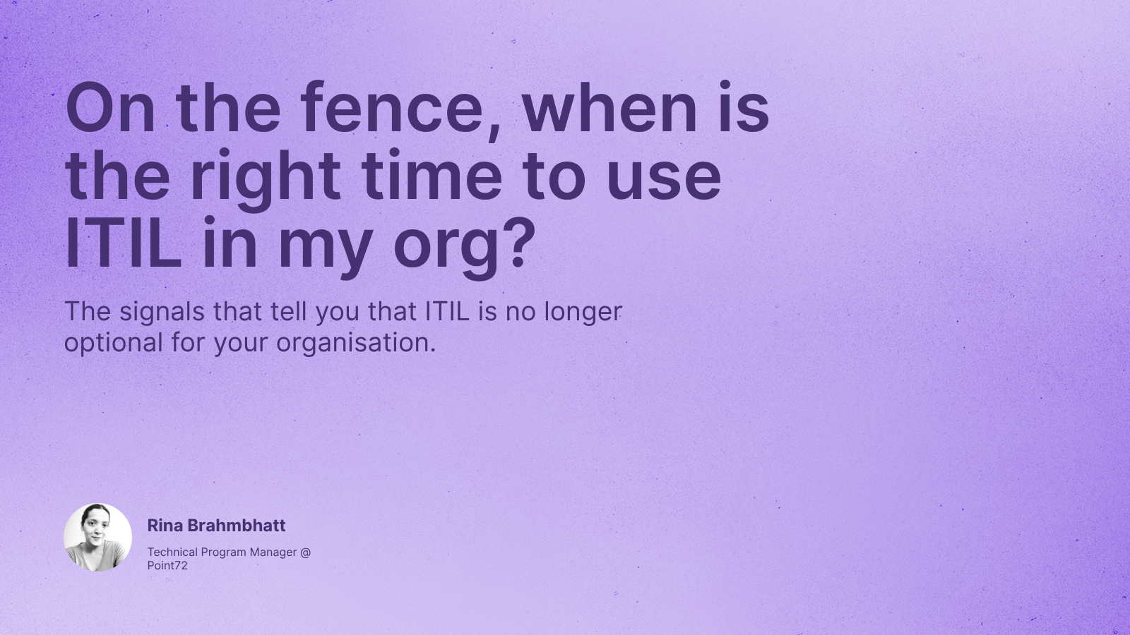 On the fence, when is the right time to use ITIL in my org? - Blog ...