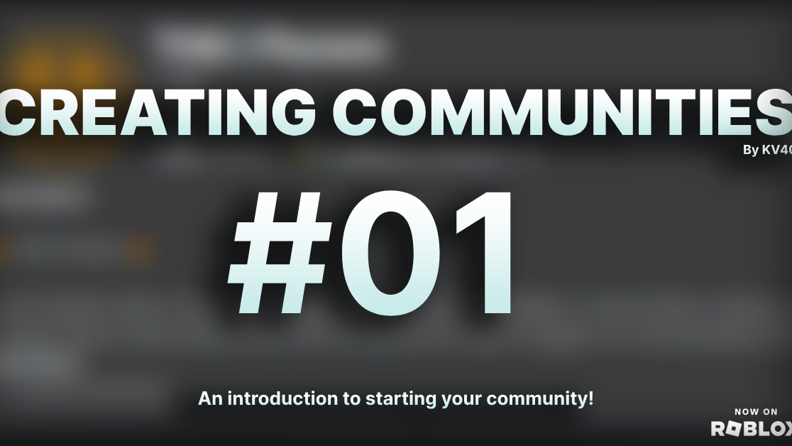 Creating Communities | Episode 1 - Video | Roblox Creator Events