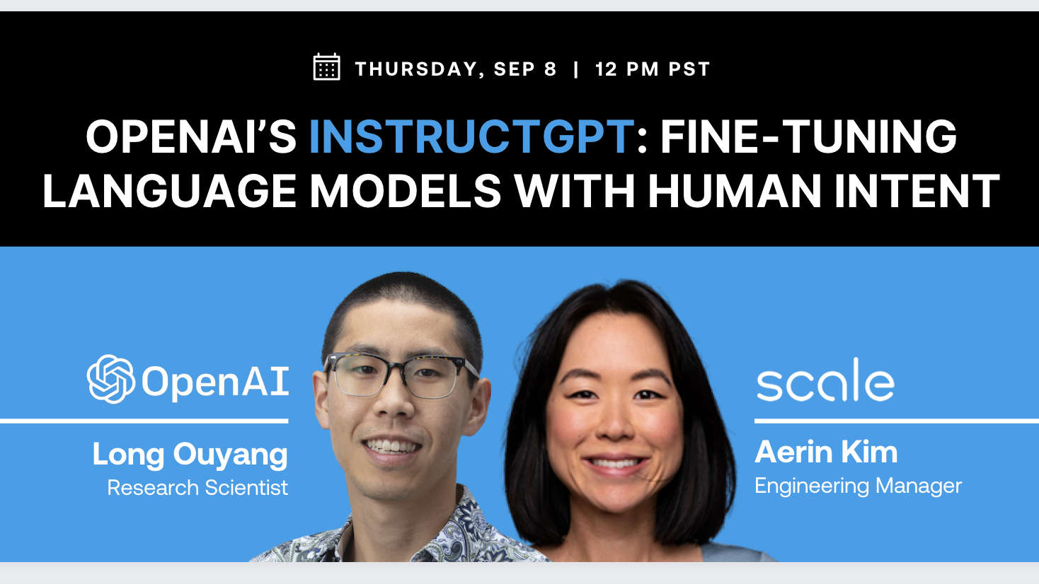 OpenAI’s InstructGPT: Aligning Language Models With Human Intent - Video | Scale Events