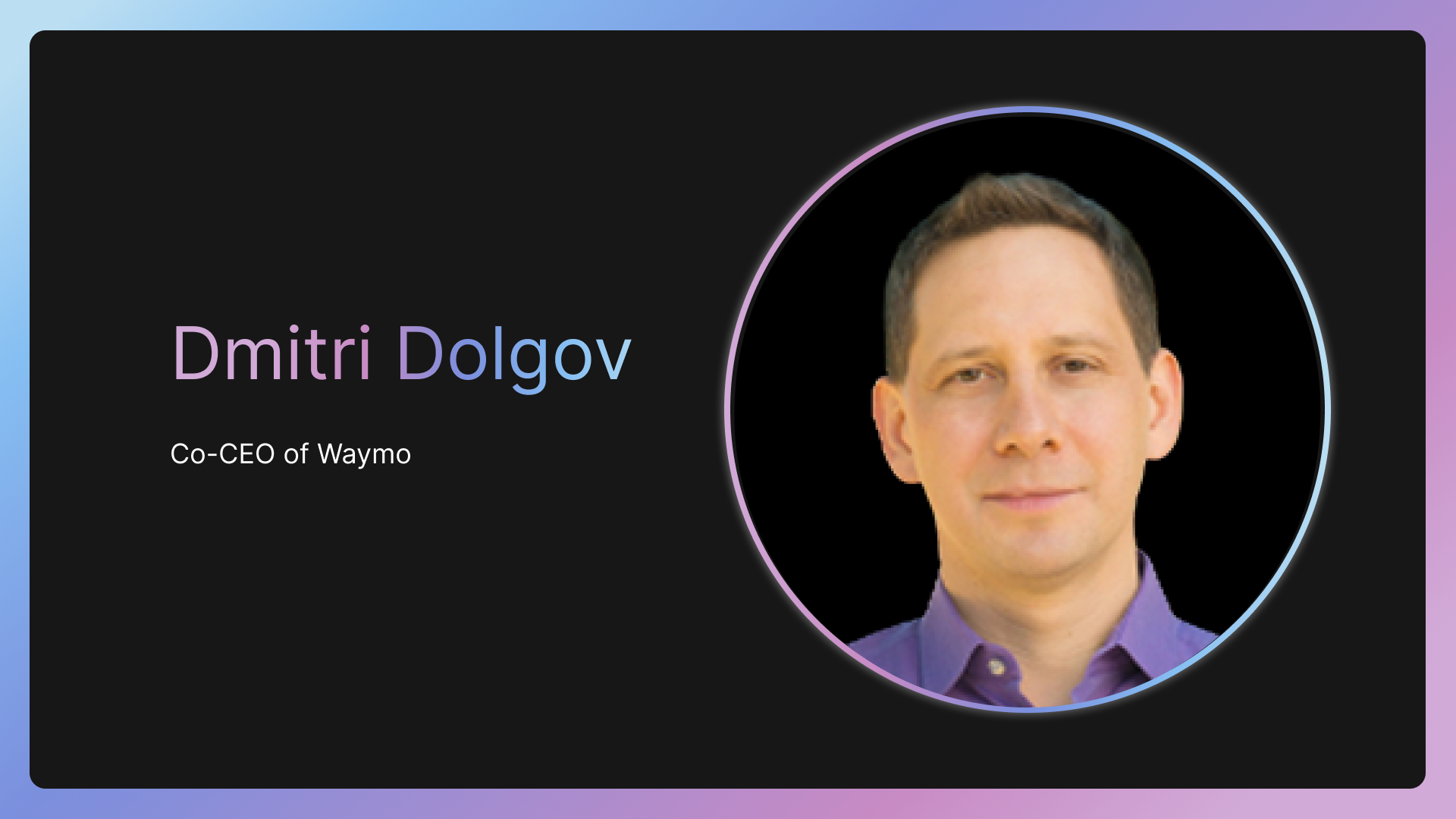 Data-Driven AI for Autonomous Vehicles With Dmitri Dolgov of Waymo - Video | Scale Events
