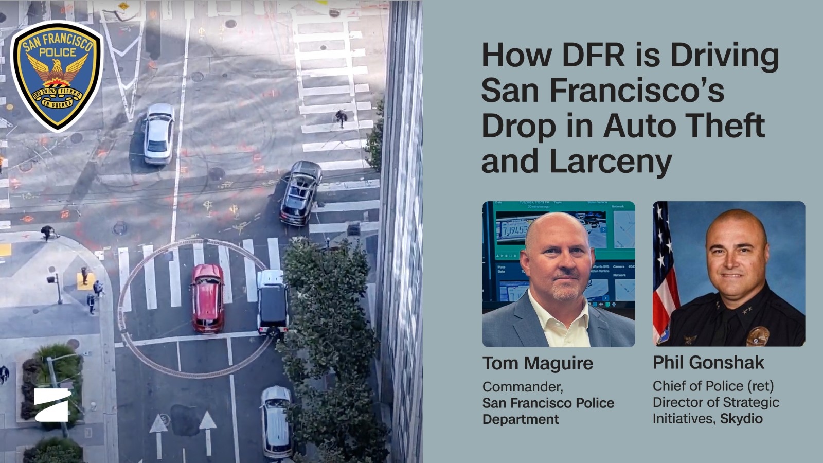 How DFR is Driving San Francisco’s Drop in Auto Theft and Larceny ...