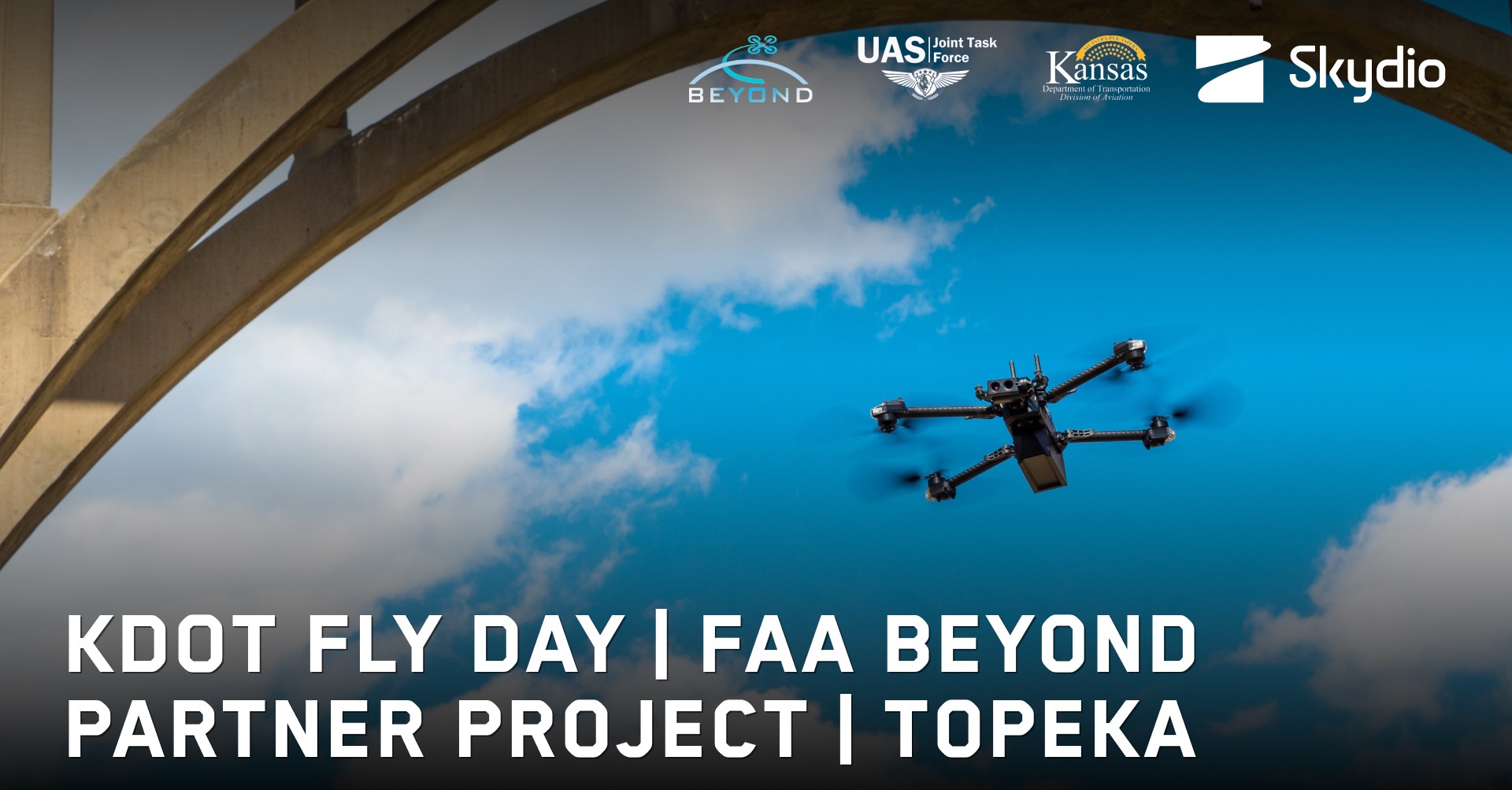 Skydio X10 Tour | FAA Beyond Partner Project | Topeka - Event | Skydio Live