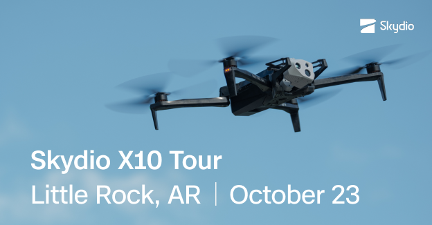 Skydio X10 Tour | Little Rock, AR | October 23 - Event | Skydio Live