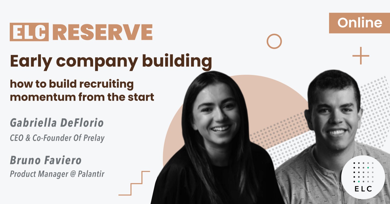 ELC - Early company building: how to build recruiting momentum from the ...
